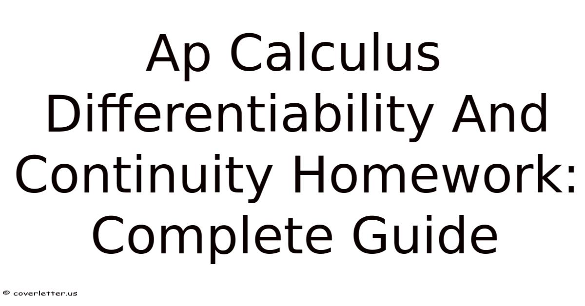 Ap Calculus Differentiability And Continuity Homework: Complete Guide