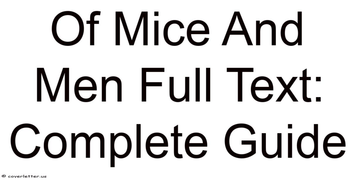 Of Mice And Men Full Text: Complete Guide